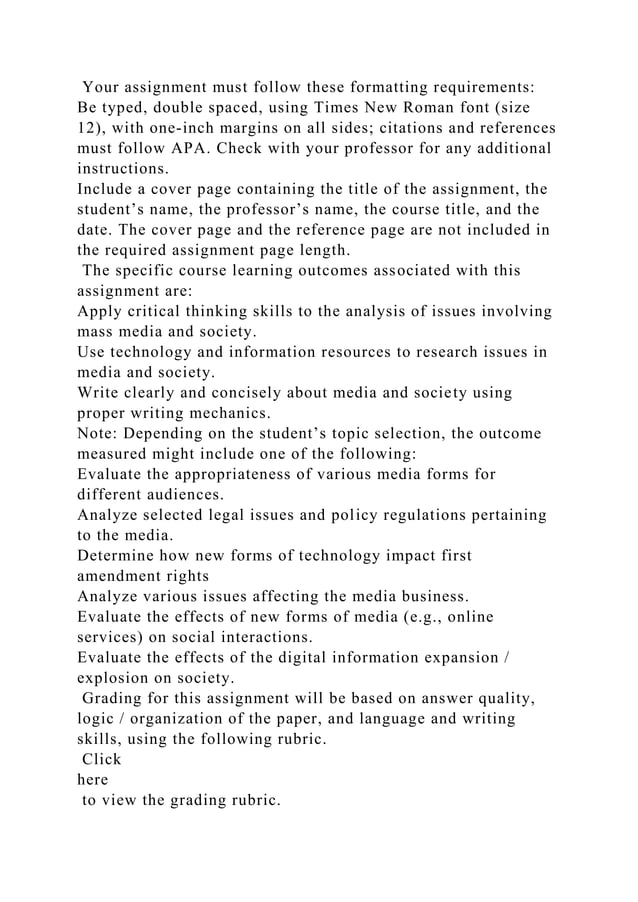 Assignment 2 Position Paper Two – Media and Society Due Week 10 a.docx