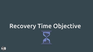 Recovery Time Objective and Recovery Point Objective | PDF