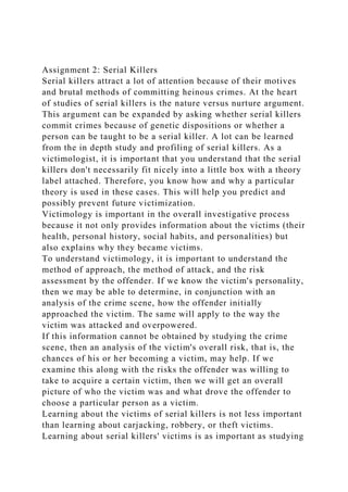 Assignment 2 Serial KillersSerial killers attract a lot of atte.docx