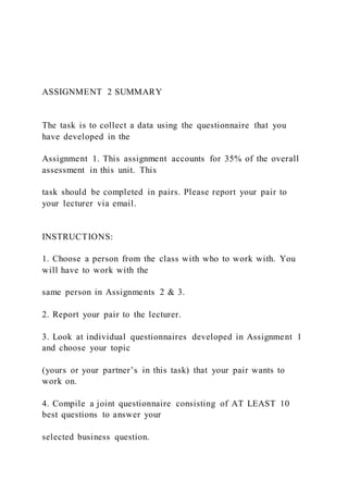 ASSIGNMENT 2 SUMMARY The task is to collect a data using | DOCX