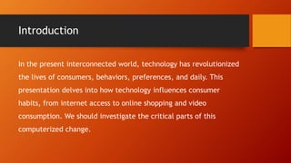 Impact of Technology on Consumers' Lives | PPT