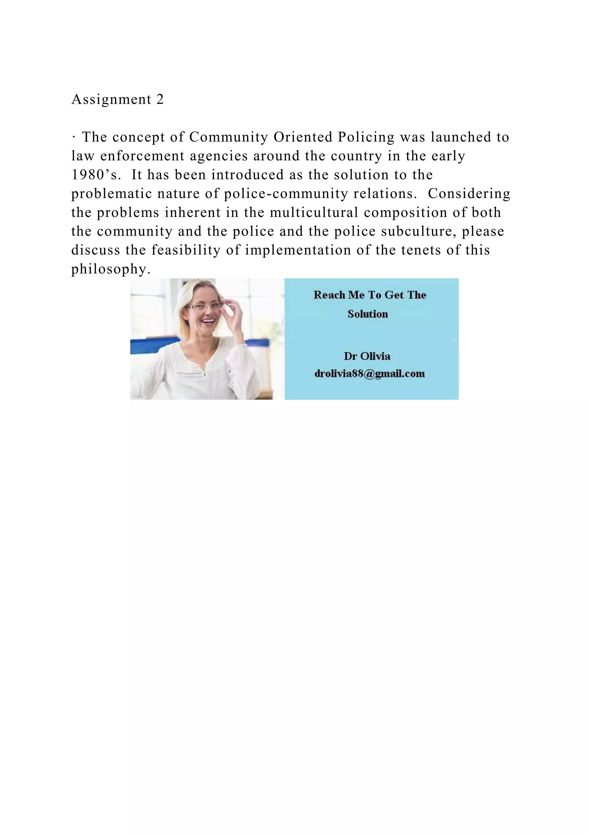 Assignment 2 · The concept of Community Oriented Policing was la.docx