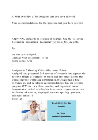 Assignment 2 The Healthy WorkplaceDue to your background in spo | PDF