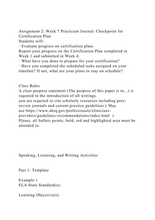 Assignment 2 Week 7 Practicum Journal Checkpoint for Certificati.docx