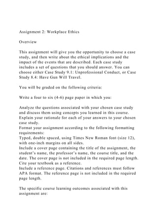 Assignment 2 Workplace EthicsOverviewThis assignment will.docx