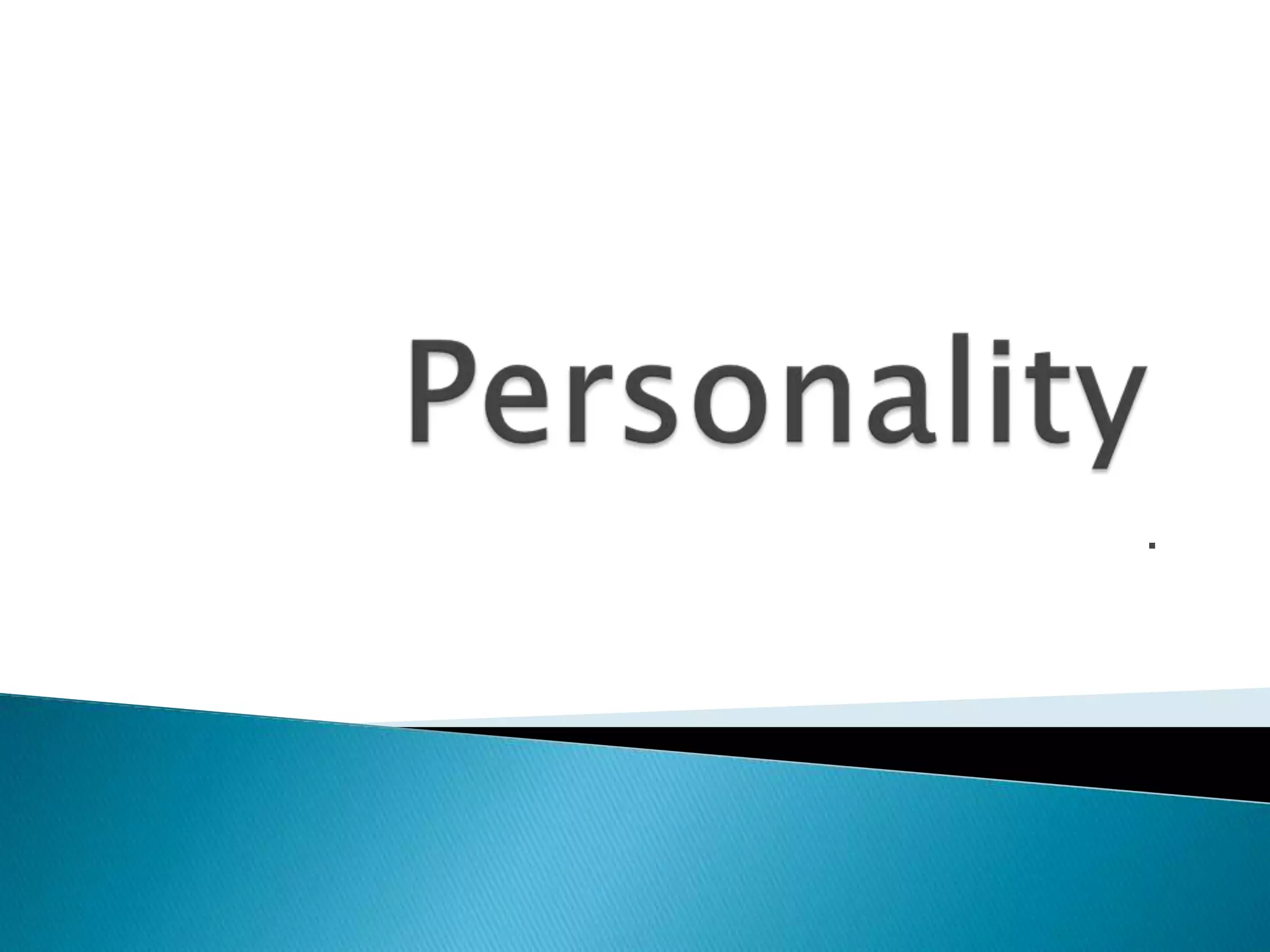 personality | PPTX