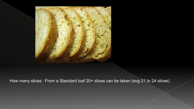Assignment 3 bread loaf | PPTX