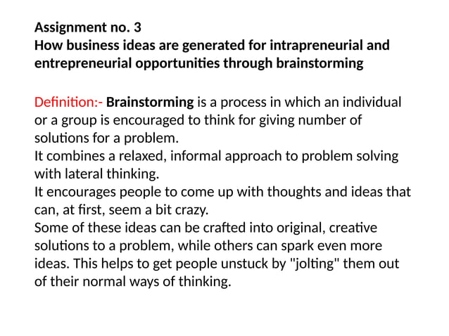 Assignment 3- Idea generation through brain storming.pptx