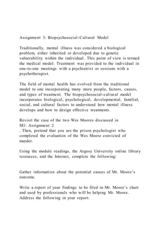 Assignment 3 Biopsychosocial-Cultural ModelTraditionally, m | PDF
