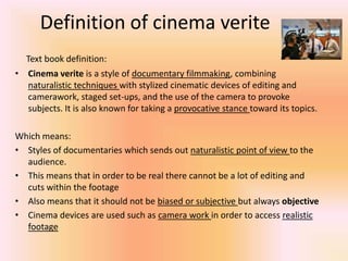 Assignment 3 cinema verite | PPTX