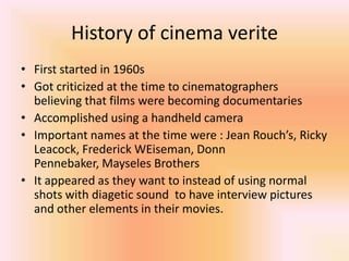 Assignment 3 cinema verite | PPTX
