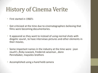 Assignment 3; cinema verite presentation | PPTX