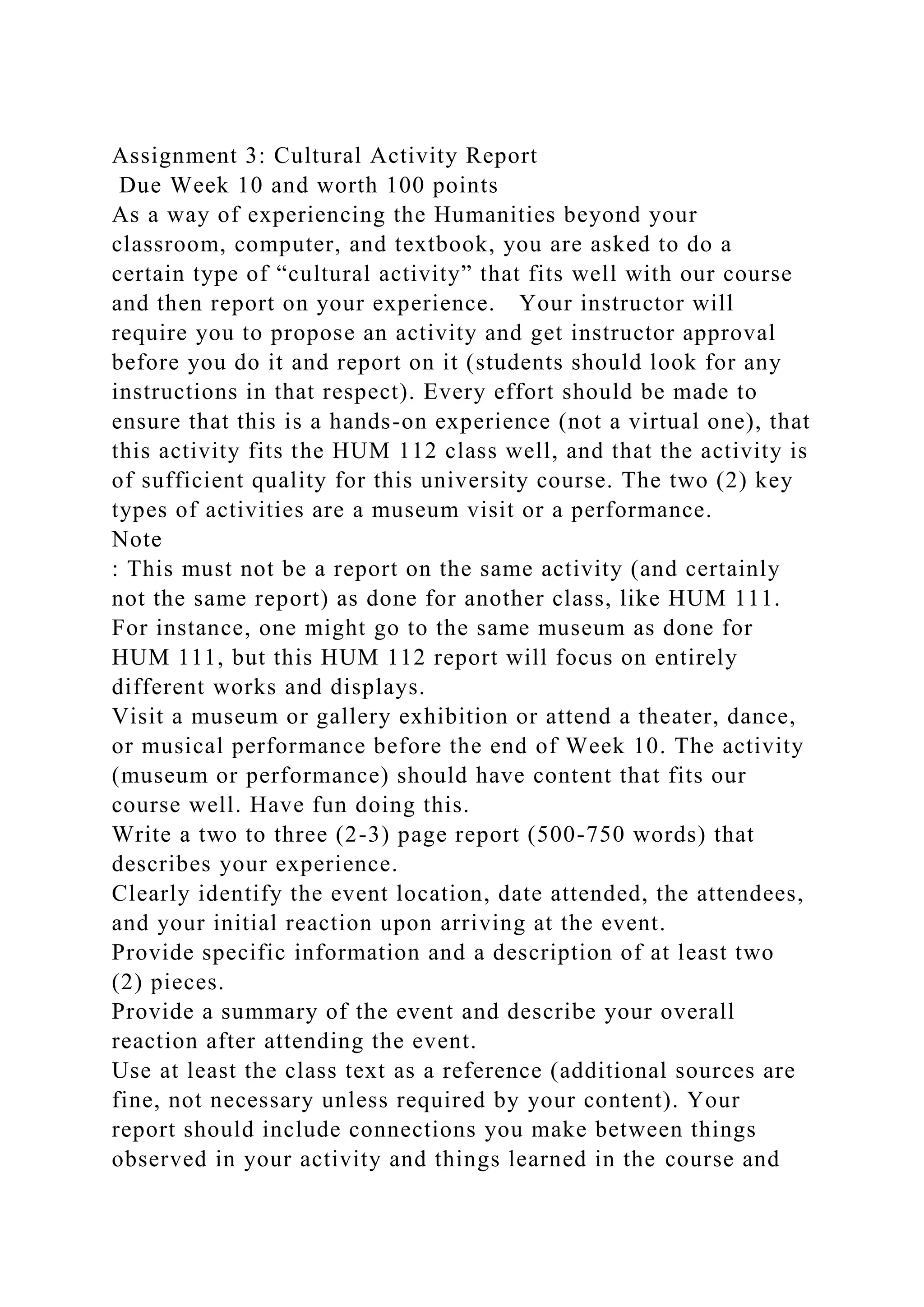 Assignment 3 Cultural Activity Report Due Week 10 and worth 100 p.docx