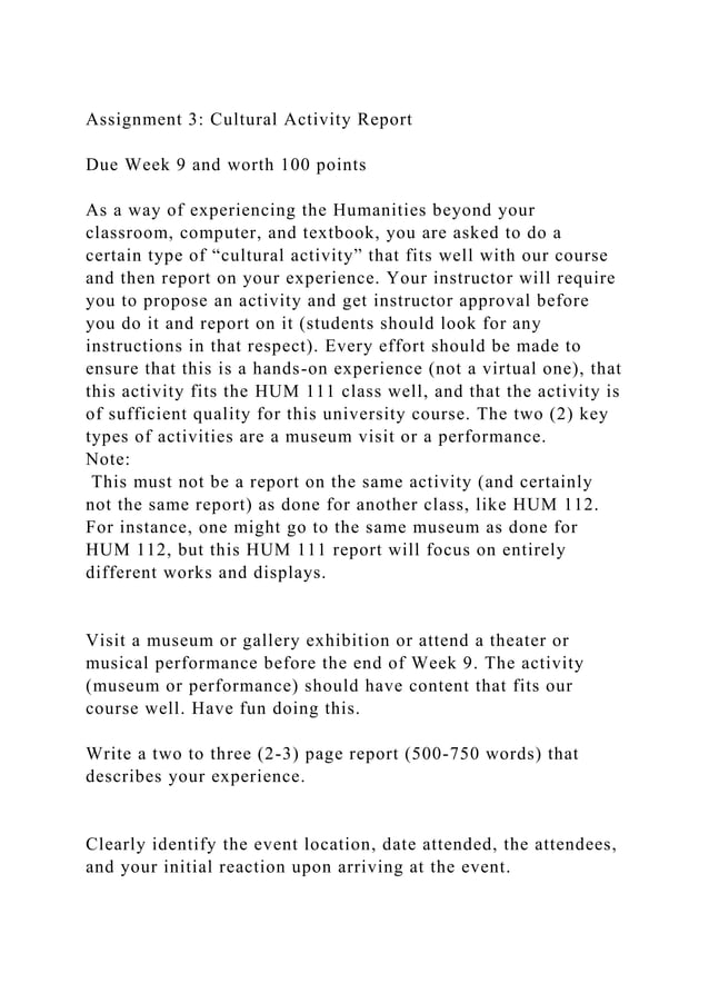 Assignment 3 Cultural Activity ReportDue Week 9 and worth 100 p.docx