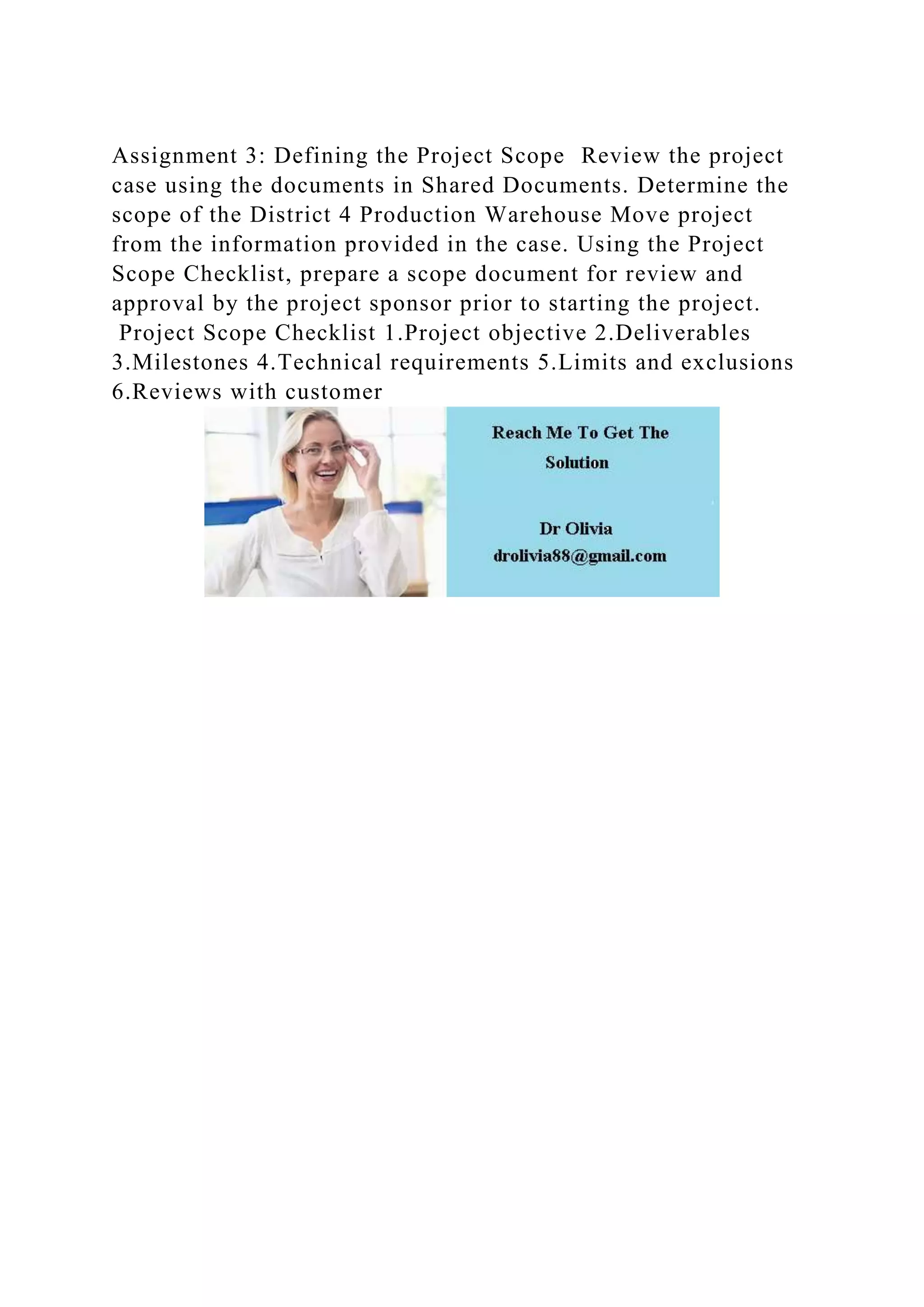 Assignment 3 Defining the Project Scope Review the project case us.docx