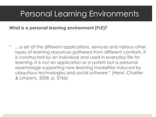 A Learning Environment for the 21st Century Learner | PPT
