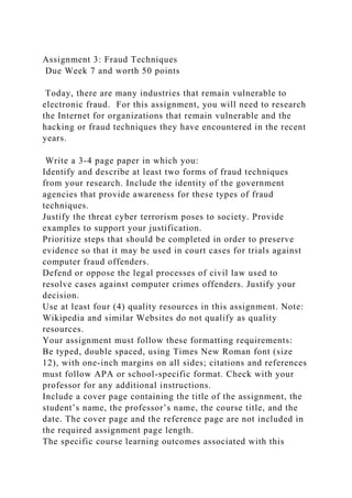 Assignment 3 Fraud Techniques Due Week 7 and worth 50 points .docx