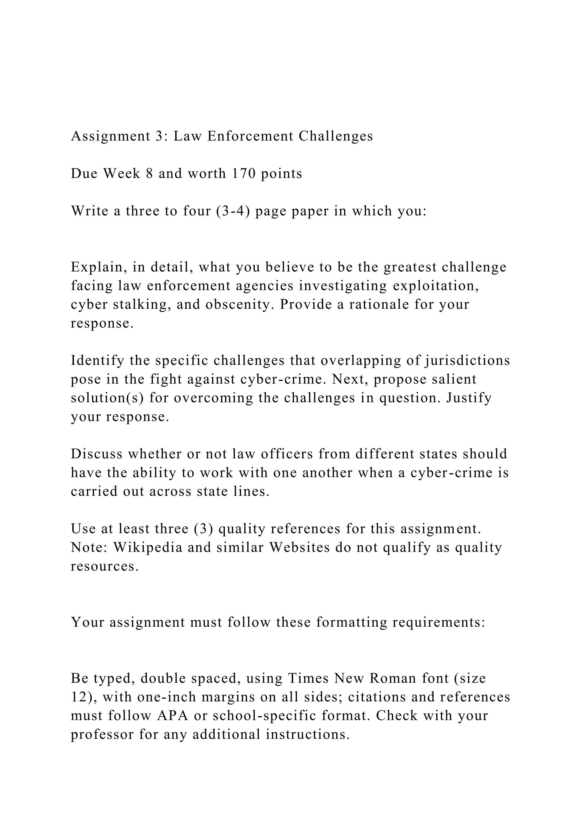 Assignment 3 Law Enforcement ChallengesDue Week 8 and worth.docx