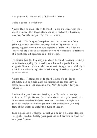 Assignment 3 Leadership of Richard BransonWrite a paper in whic.docx