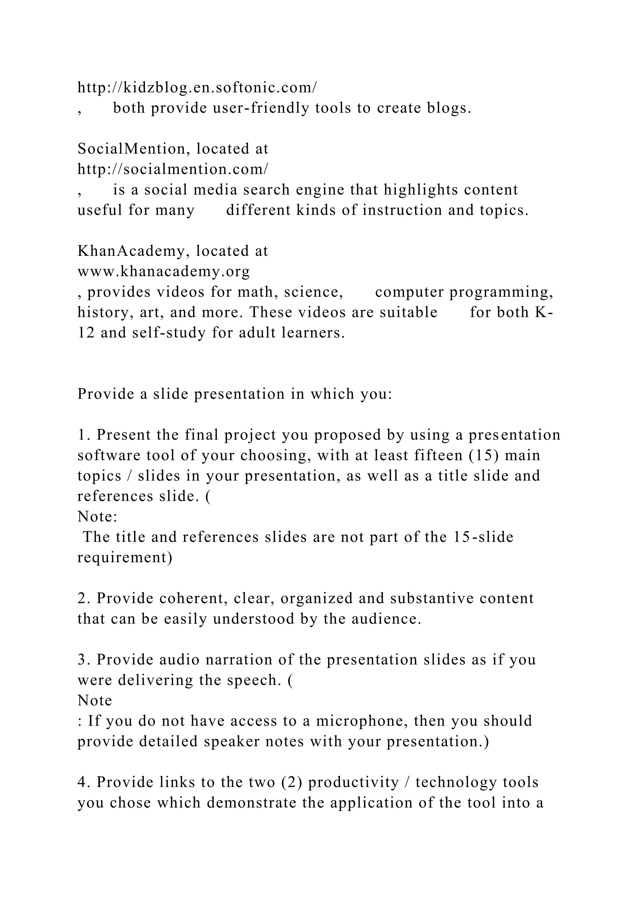 Assignment 3 Presentation of the Proposal and ReflectionsRe.docx | Social Networking | Internet