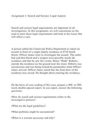Assignment 3 Search and Seizure Legal AspectsSearch and seiz.docx