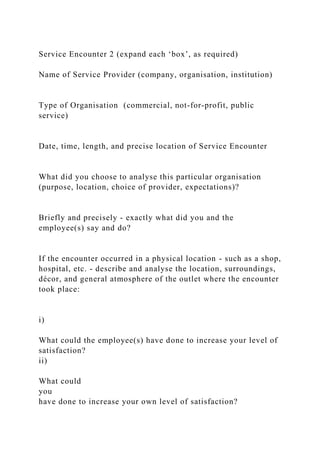 Assignment 3 Service Encounters Analysis-----------------.docx