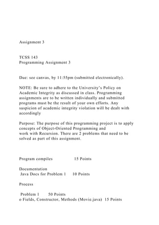 Assignment 3 TCSS 143 Programming Assignment 3 .docx