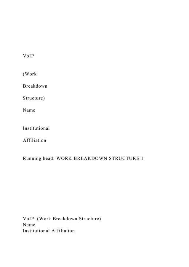 Assignment 3 VoIP Part 1 (Work Breakdown Structure)This ass.docx ...
