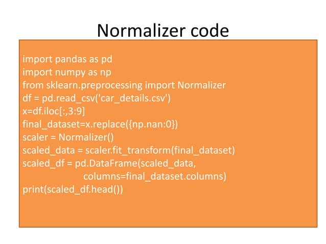 Data Preprocessing:Feature scaling methods | PPT