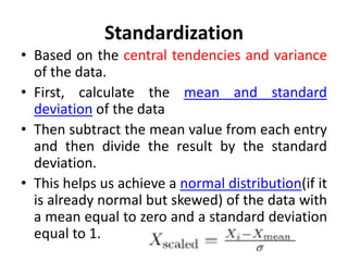 Data Preprocessing:Feature scaling methods | PPTX