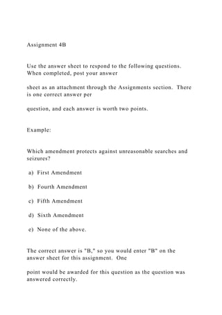 Assignment 4BAnswer SheetPlease post the completed answer sh.docx