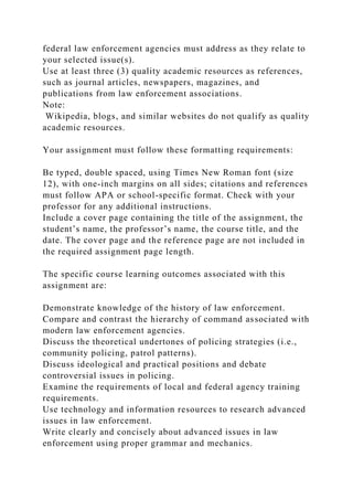 Assignment 4 Contemporary Issues in Modern Police Operations and .docx