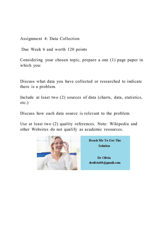 Assignment 4 Data Collection Due Week 6 and worth 120 point | PDF | Free Download