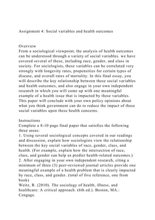 Assignment 4 Social variables and health outcomesOverview.docx