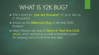 Embedded Systems FIASCOS - Y2K Bug | PPT