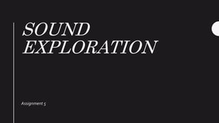 Sound Exploration | PPT