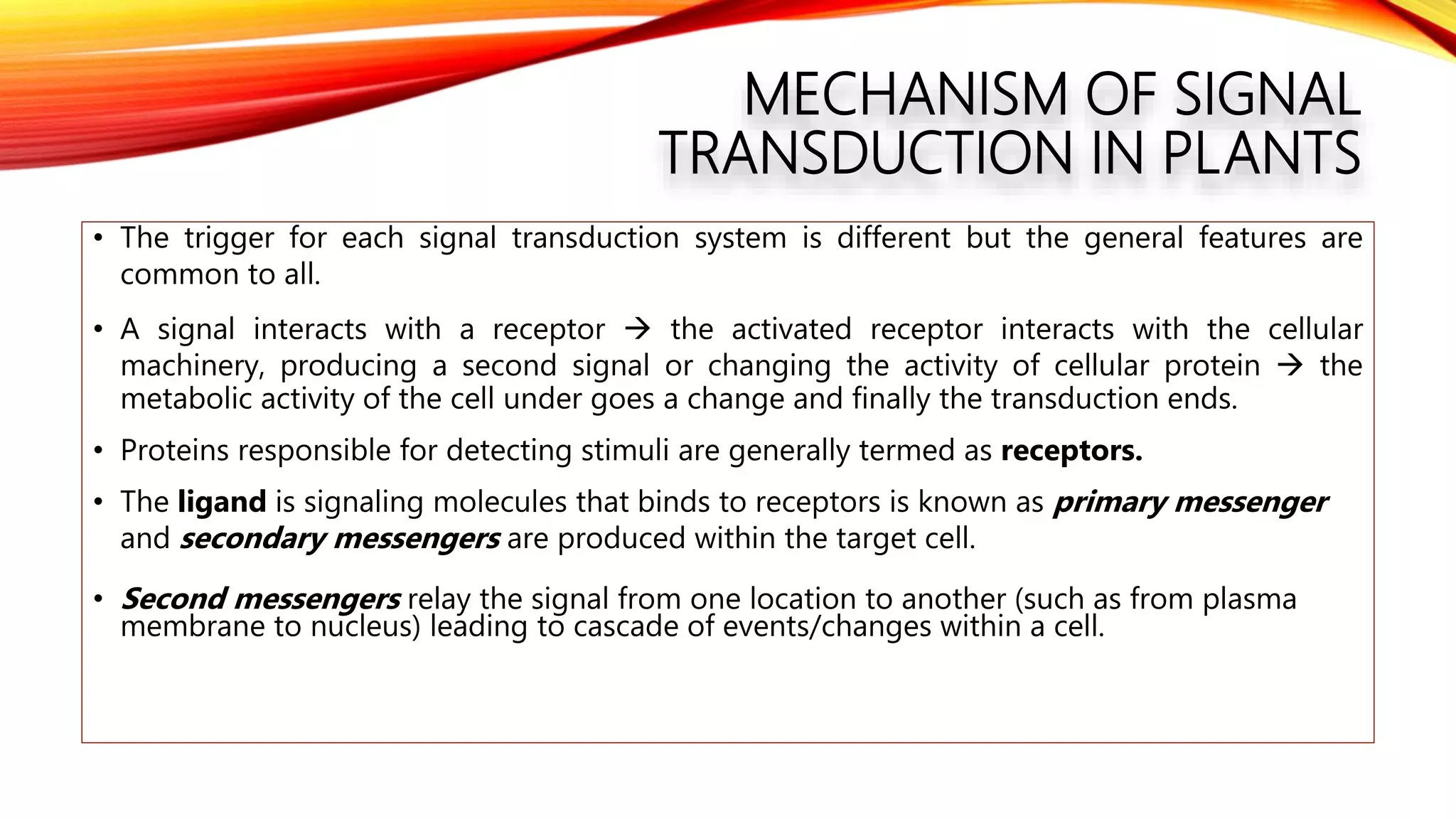 Signal transduction principle and mechanism in plants | PPTX