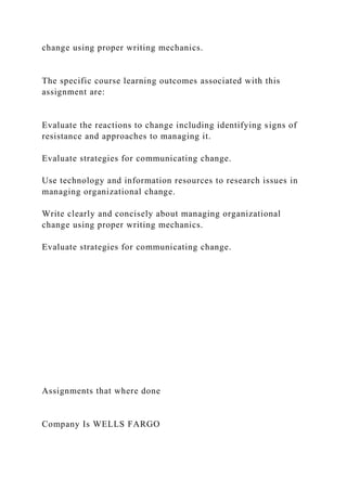 Assignment 5 Change Management PlanDue Week 10 and wo.docx