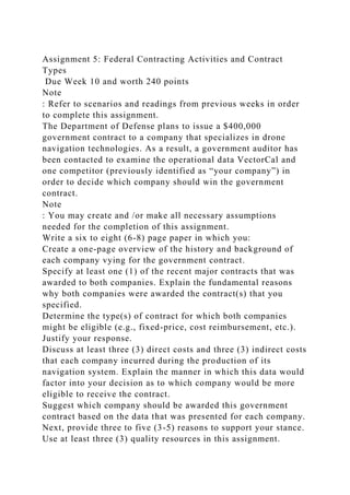 Assignment 5 Federal Contracting Activities and Contract Types Du.docx