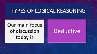 Deductive reasoning | PPTX
