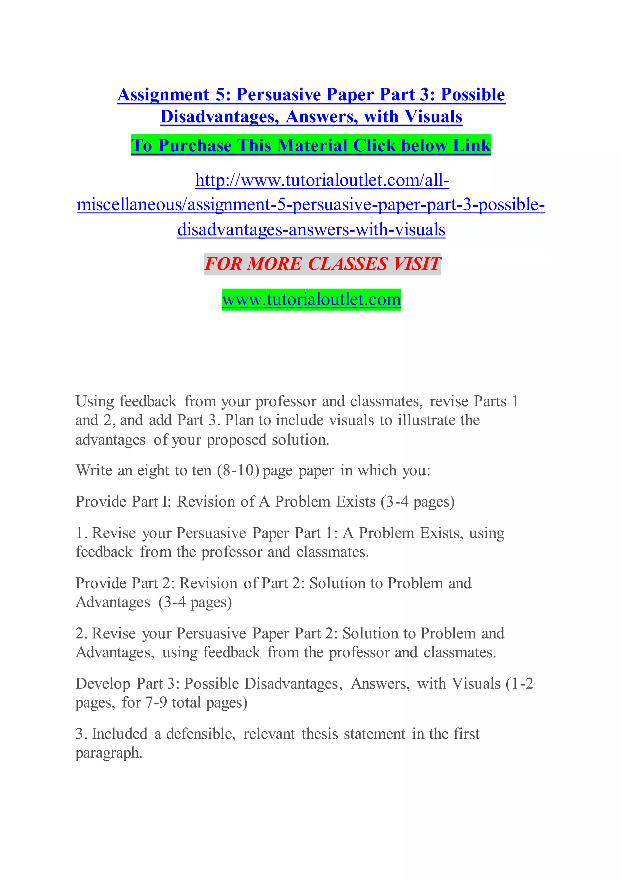 Assignment 5 Persuasive Paper Part 3 Possible Your Dreams Our Mission ...