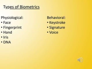 Biometrics - Then, Now and the Future | PPTX