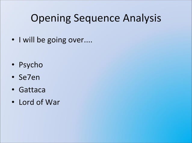 Assignment #6 opening sequence analysis | PPT