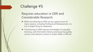 OER: Benefits and Challenges | PPT