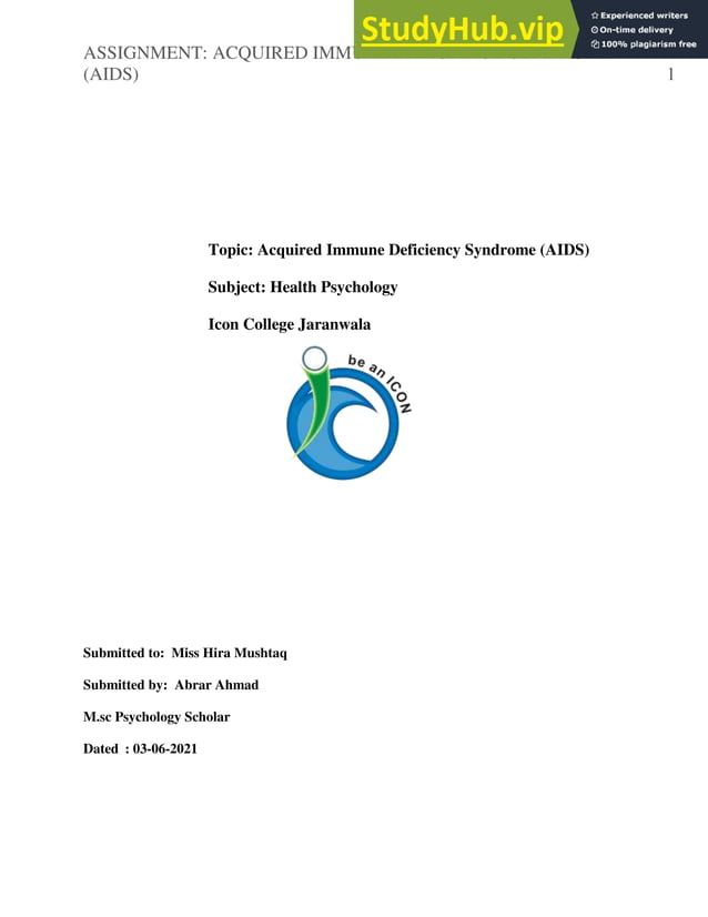 ASSIGNMENT ACQUIRED IMMUNE DEFICIENCY SYNDROME (AIDS) 1 | PDF