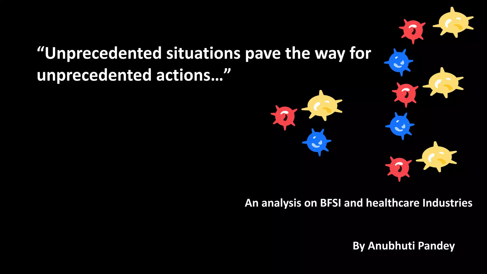 A case study on BFSI and healthcare | PPTX