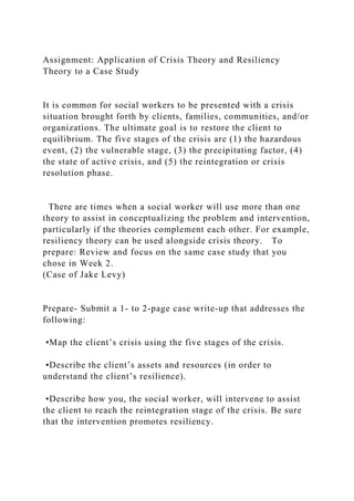 Assignment Application of Crisis Theory and Resiliency Theory to a .docx