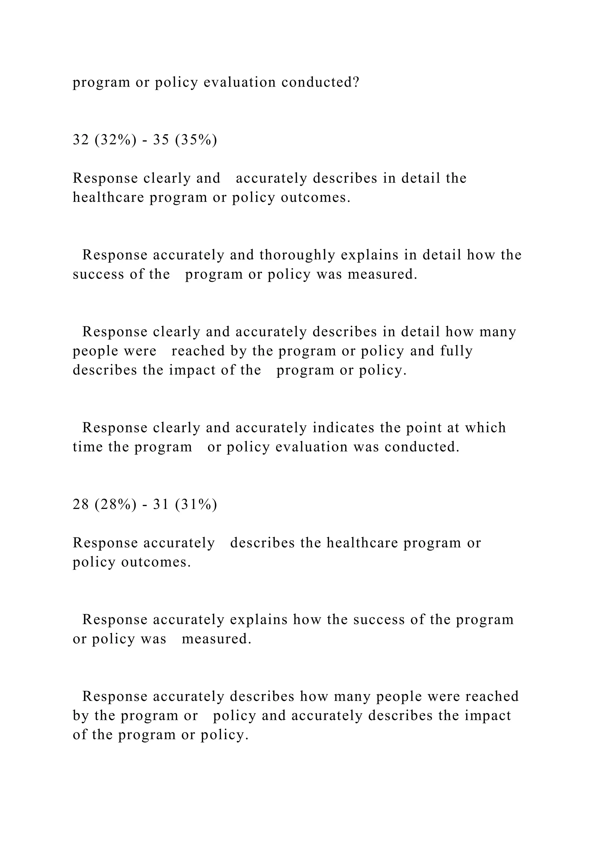 Assignment Assessing a Healthcare Program Policy EvaluationP.docx