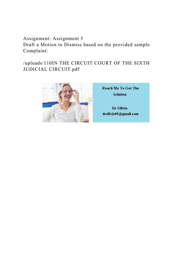 Assignment Assignment 5 Draft a Motion to Dismiss based on the .docx