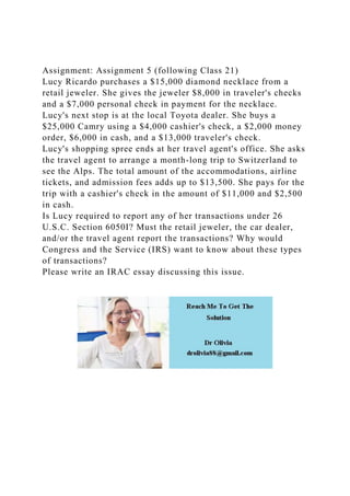 Assignment Assignment 5 (following Class 21) Lucy Ricardo purch.docx